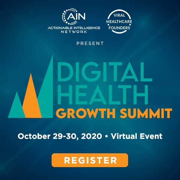 Digital Health Growth Summit - October 29-30, 2020, Virtual Event | The ...